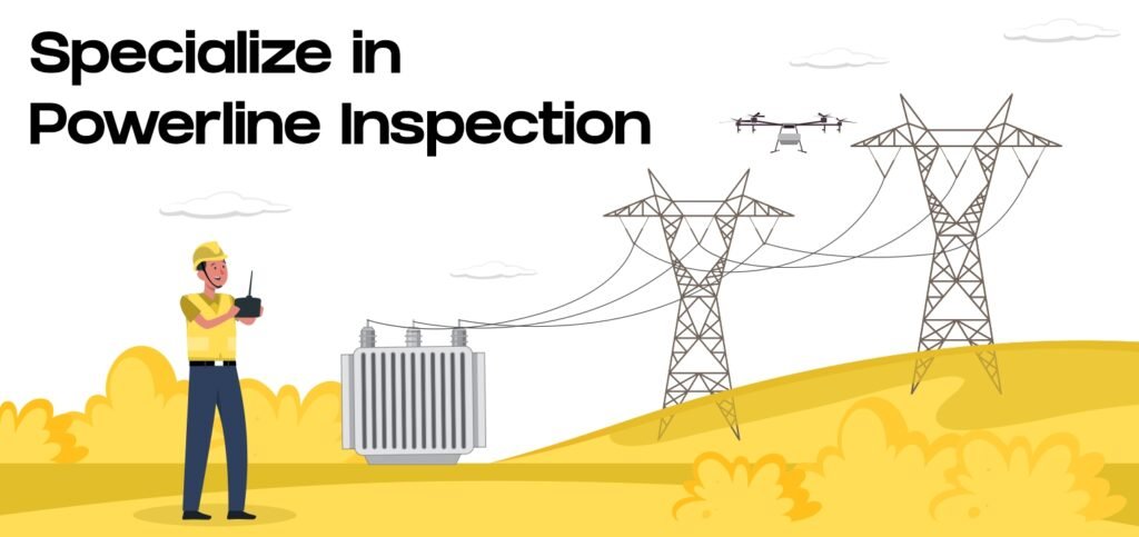 Specialize in Powerline Inspection - Drone Lab Site